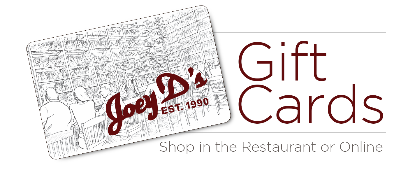 Gift Cards - Joey D's Oak Room